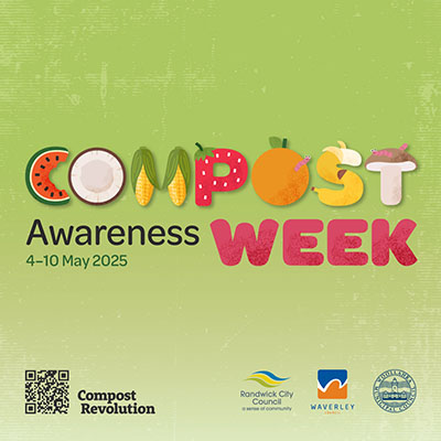 Compost Awareness Week 2025 - Randwick City Council